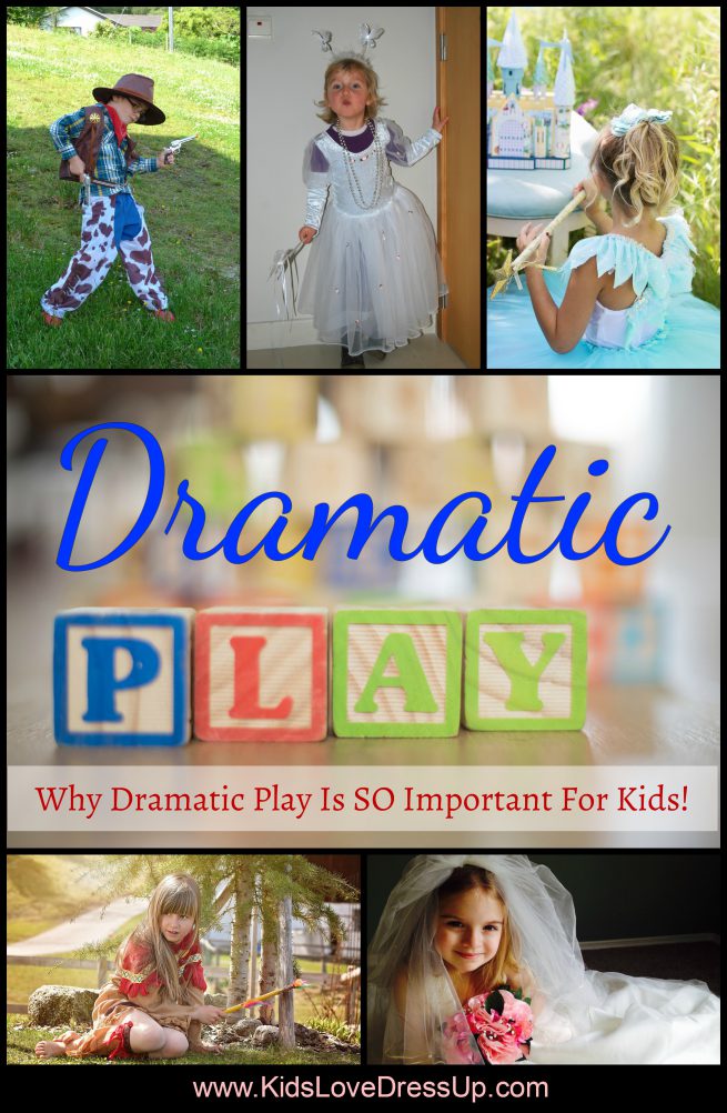 Why Dramatic Play Is Important For Children - A Look At The Benefits of ...